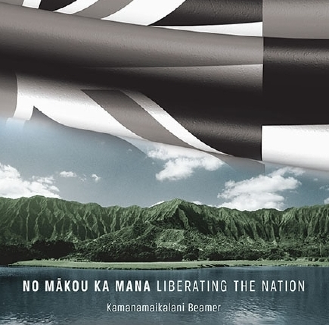 Kamehameha Publishing releases Kamana Beamer's "No MƒÅkou Ka Mana ...